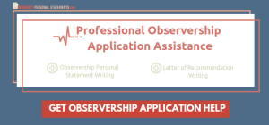 Winning Medical Observership Personal Statement | IMG & USMG